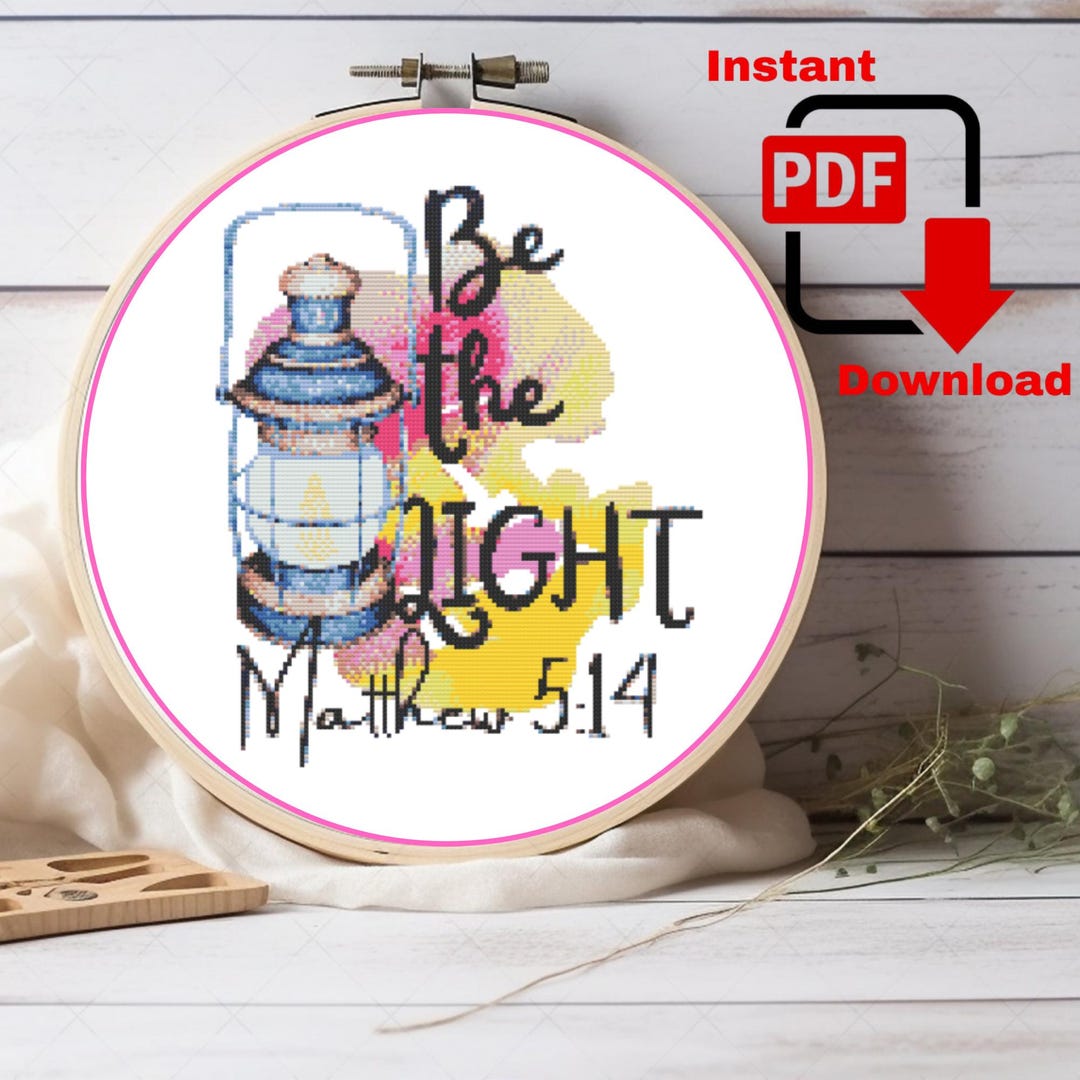 Be the Light Bible Verse Cross Stitch Pattern - Inspirational Christian ...