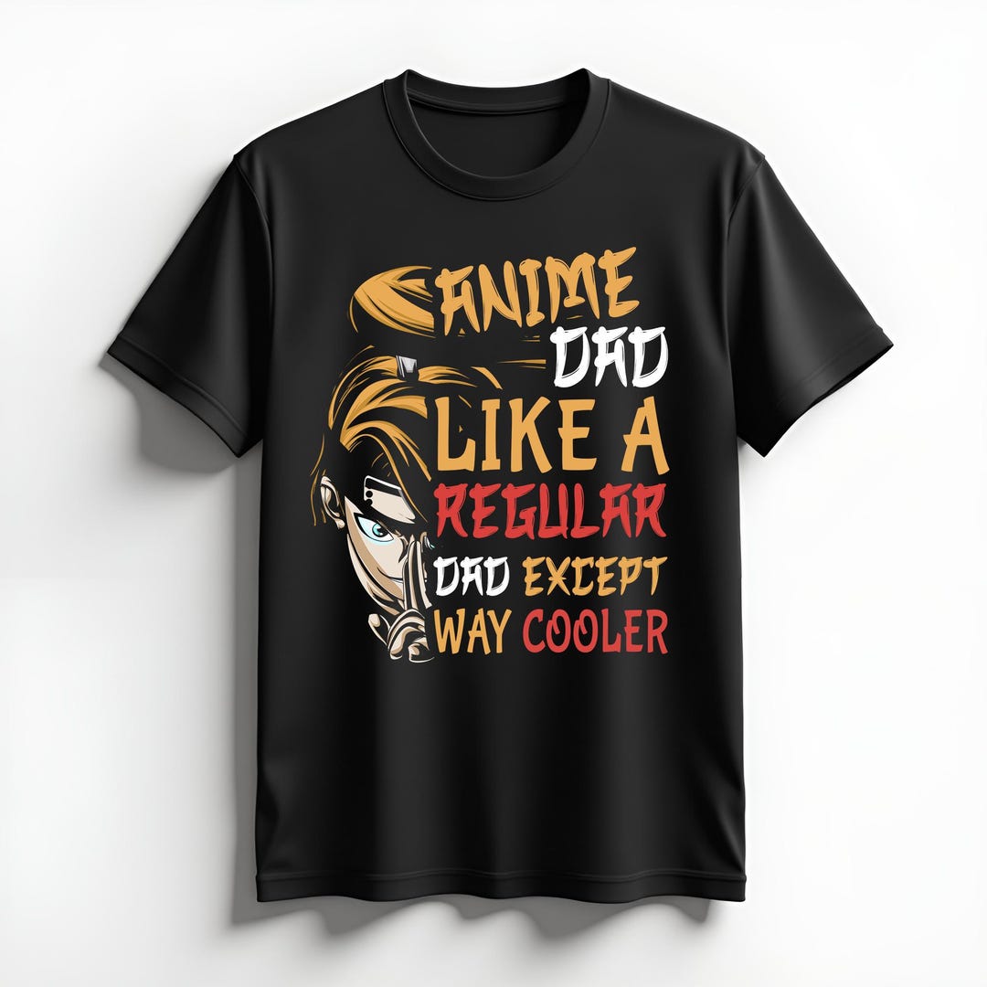 Men Anime Father's Day Anime Dad Except Way Cooler T-shirt - Etsy