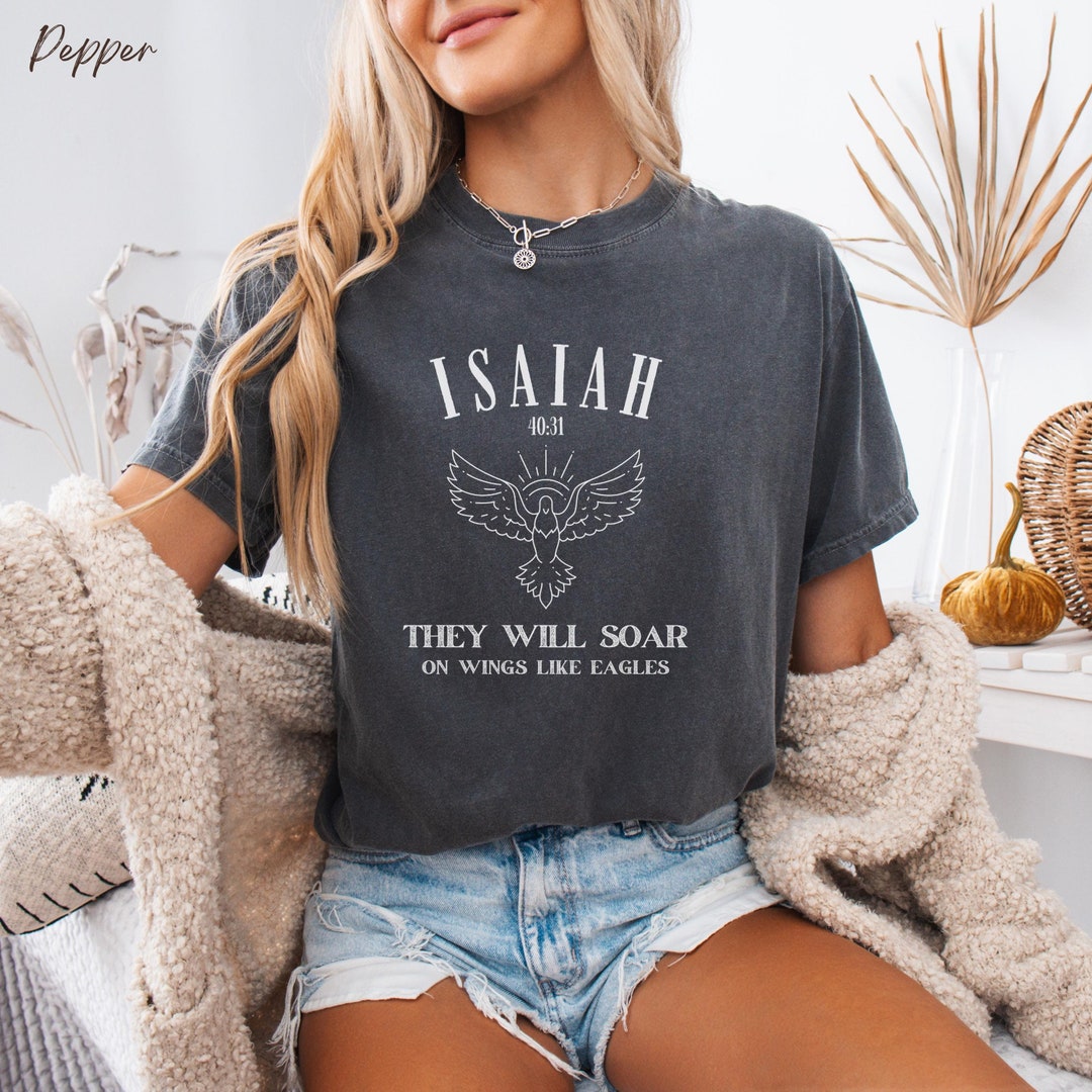 Isaiah 40:31 They Will Soar Scripture Christian Shirt, Trendy Christian ...