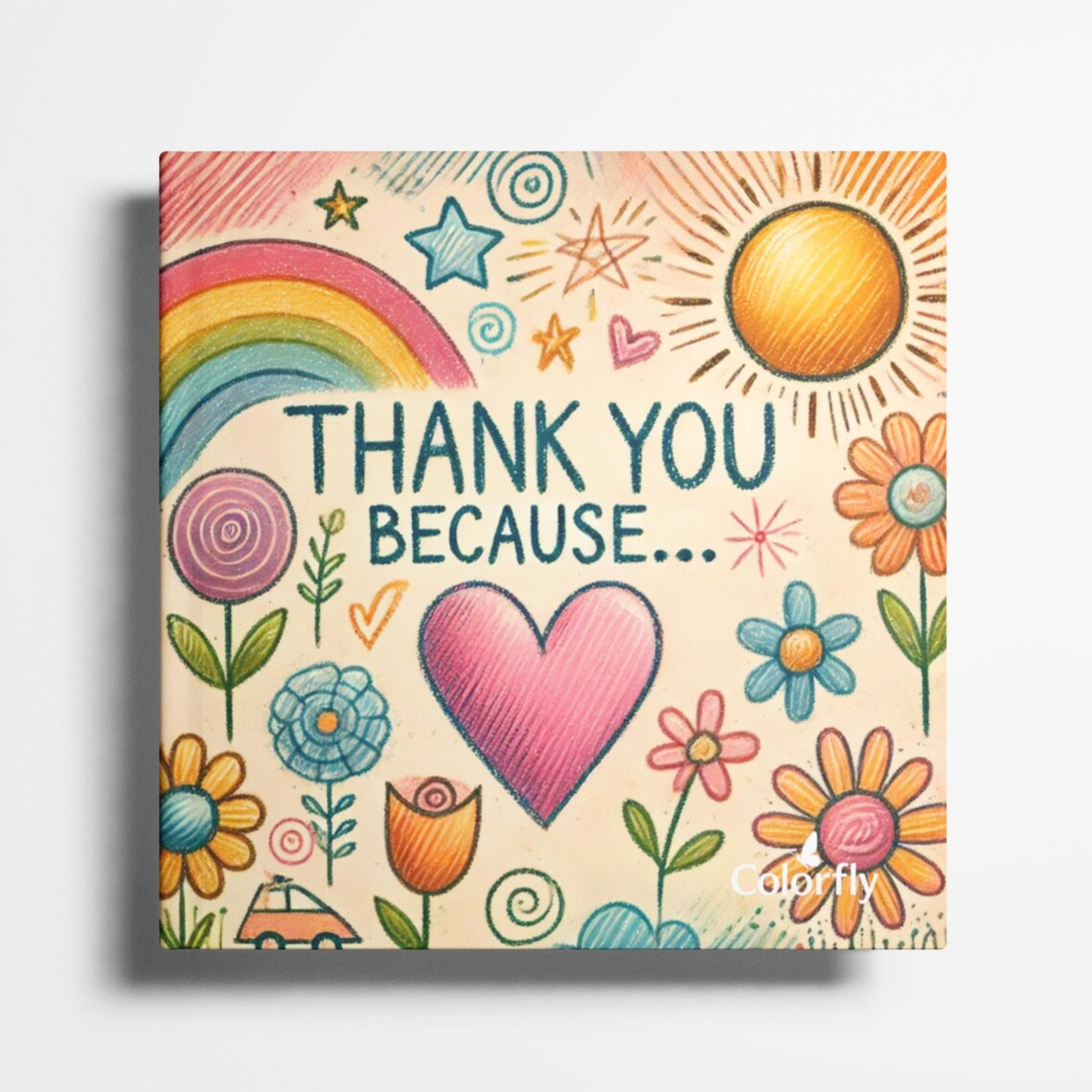 Thank You Because: A Fill-in-the-blank Book With Prompts for Sharing ...