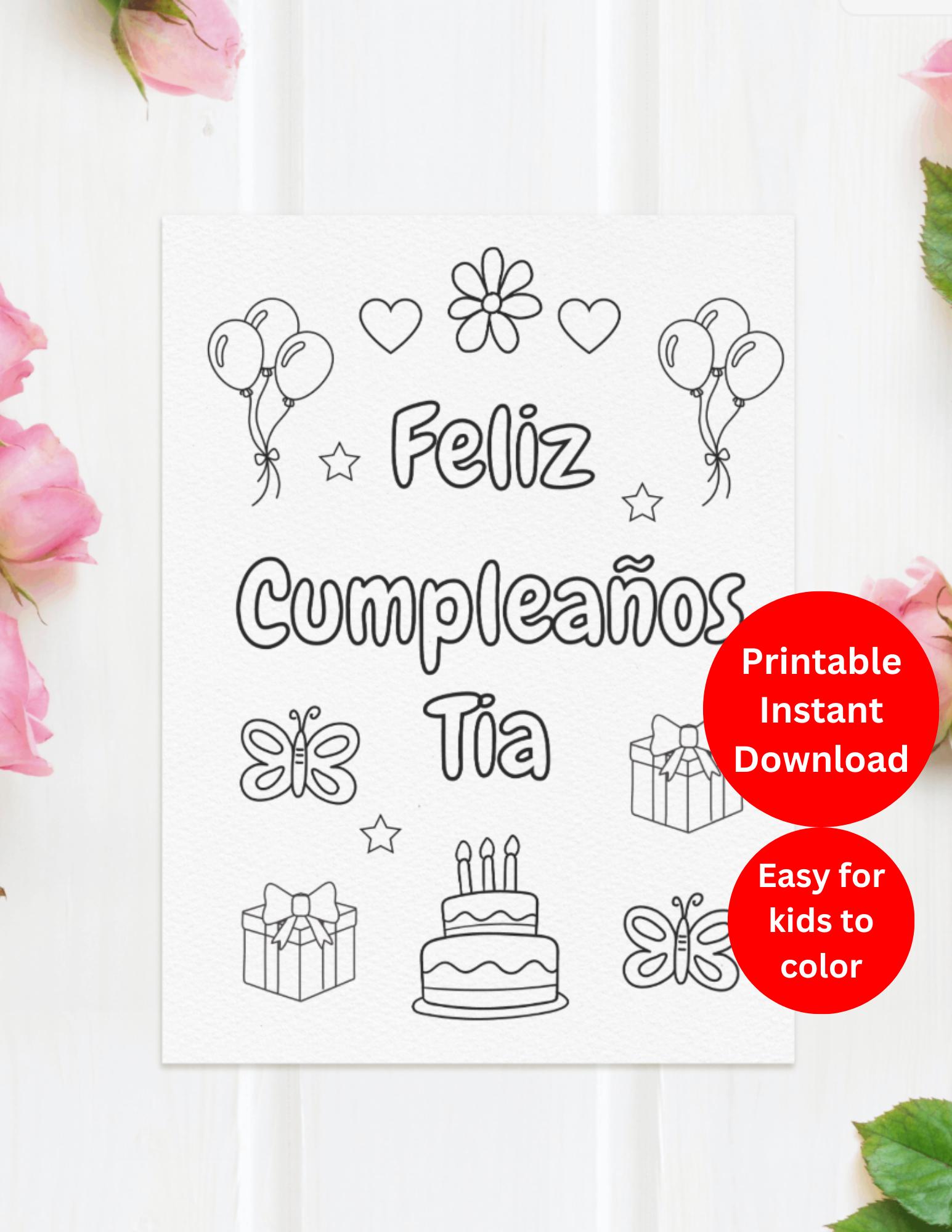Feliz Cumpleaños Tia Printable Coloring Page for Your Kids to Color for ...