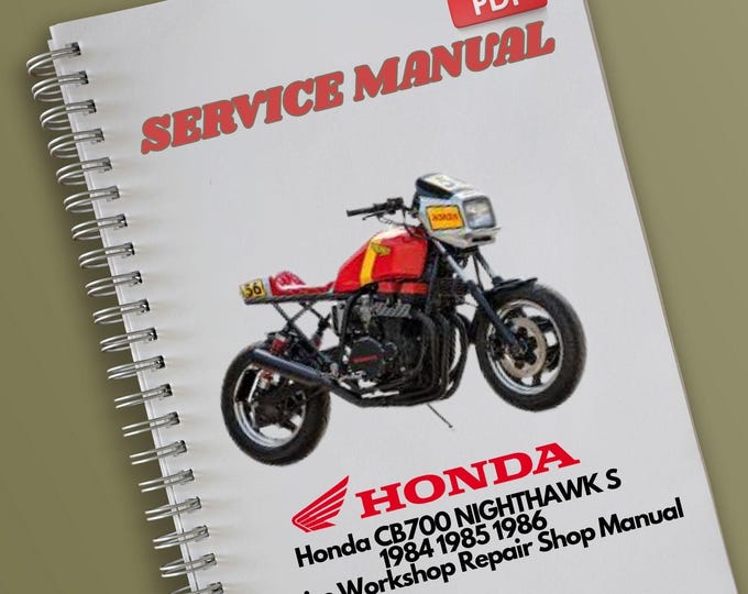 Honda CB700 NIGHTHAWK S 1984 1985 1986 Service Workshop Repair Shop ...