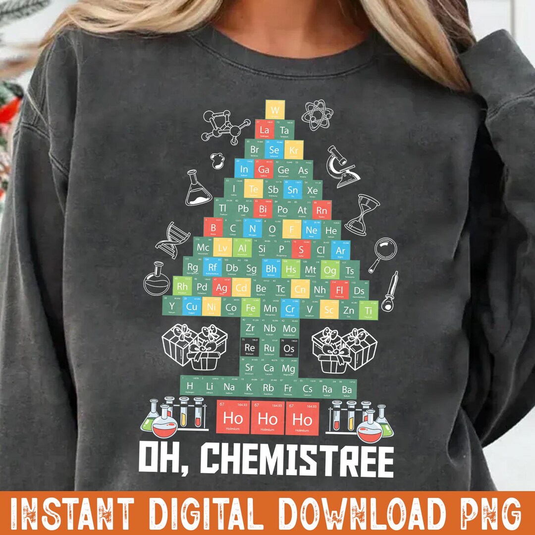 Oh Chemistree Funny Science Png, Teacher Christmas Png, Funny Teacher ...