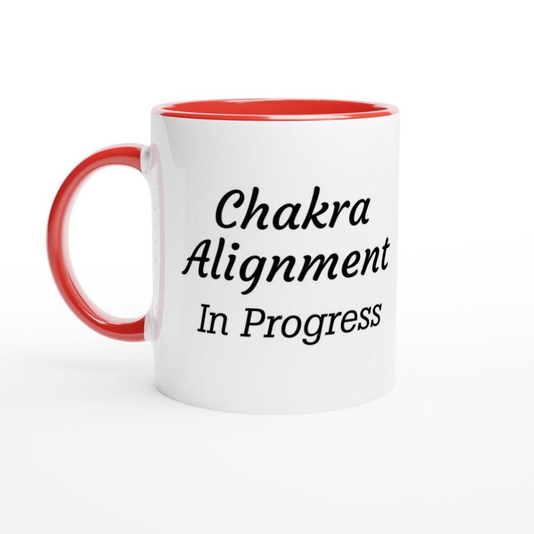 Chakra Alignment in Progress Mug - Etsy