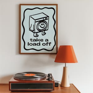 Take A Load off | Laundry Room Art | Funny Print | Printable Poster ...