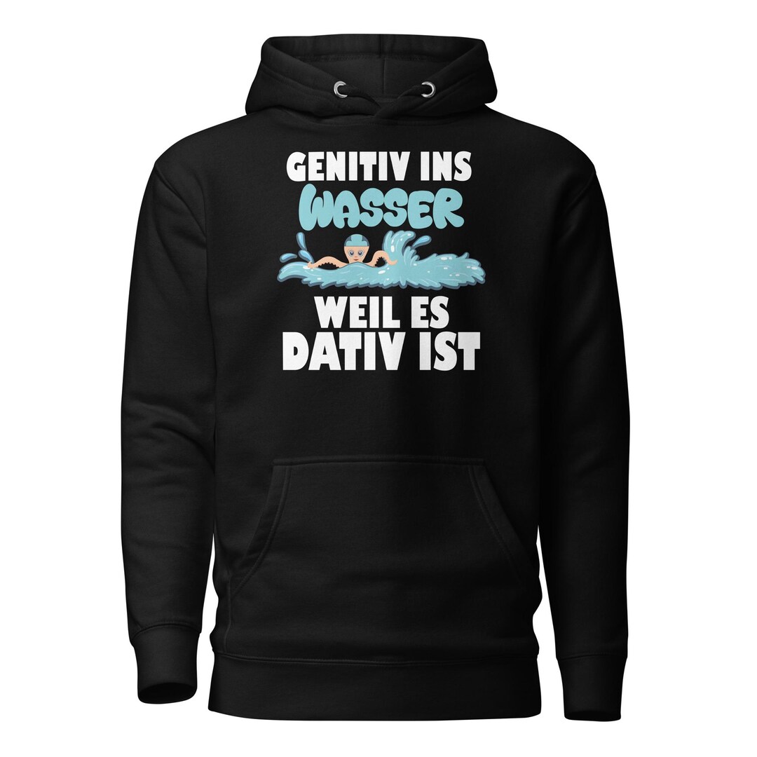 Genitiv Ins Wasser Weil Es Dativ Ist Grammatik Witz Lehrer Halbarm ...