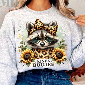 Kinda Boujee Kinda Broke Png, Funny Baby Raccoon Cow PNG, Funny Mom ...