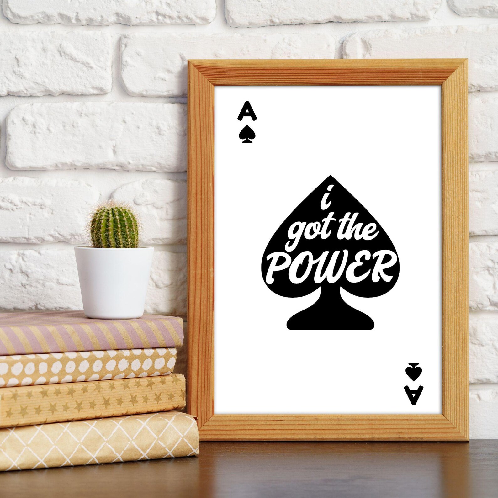 Ace of Spades Playing Card Poster, I Got the Power Wall Art ...