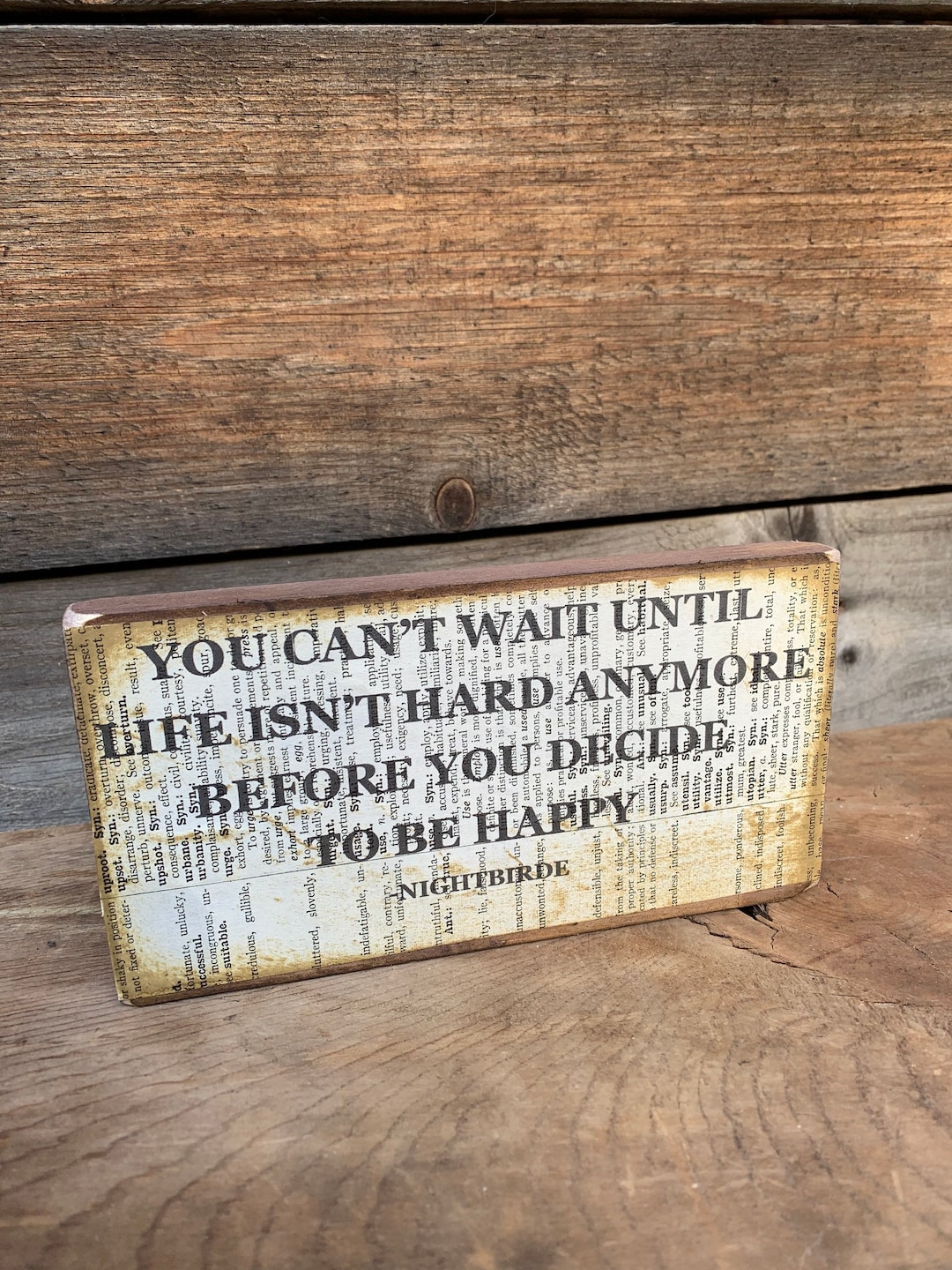 Set of 2 Nightbirde Quotes on Wood You Can’t Wait Until Life Isn’t Hard ...