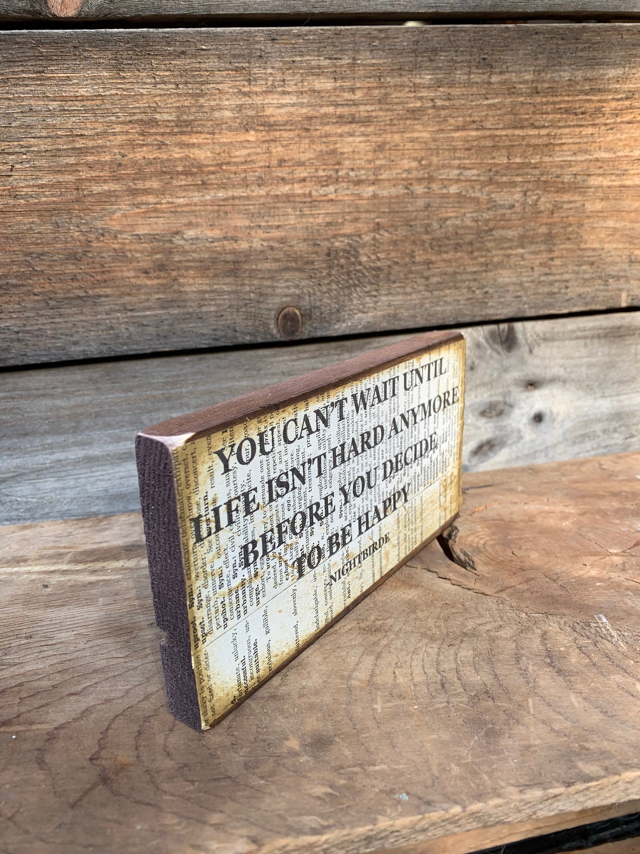 Set of 2 Nightbirde Quotes on Wood You Cant Wait Until Life - Etsy