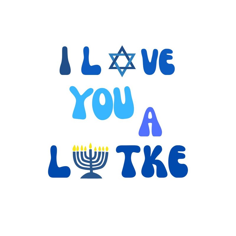 I Love You a Latke - Etsy