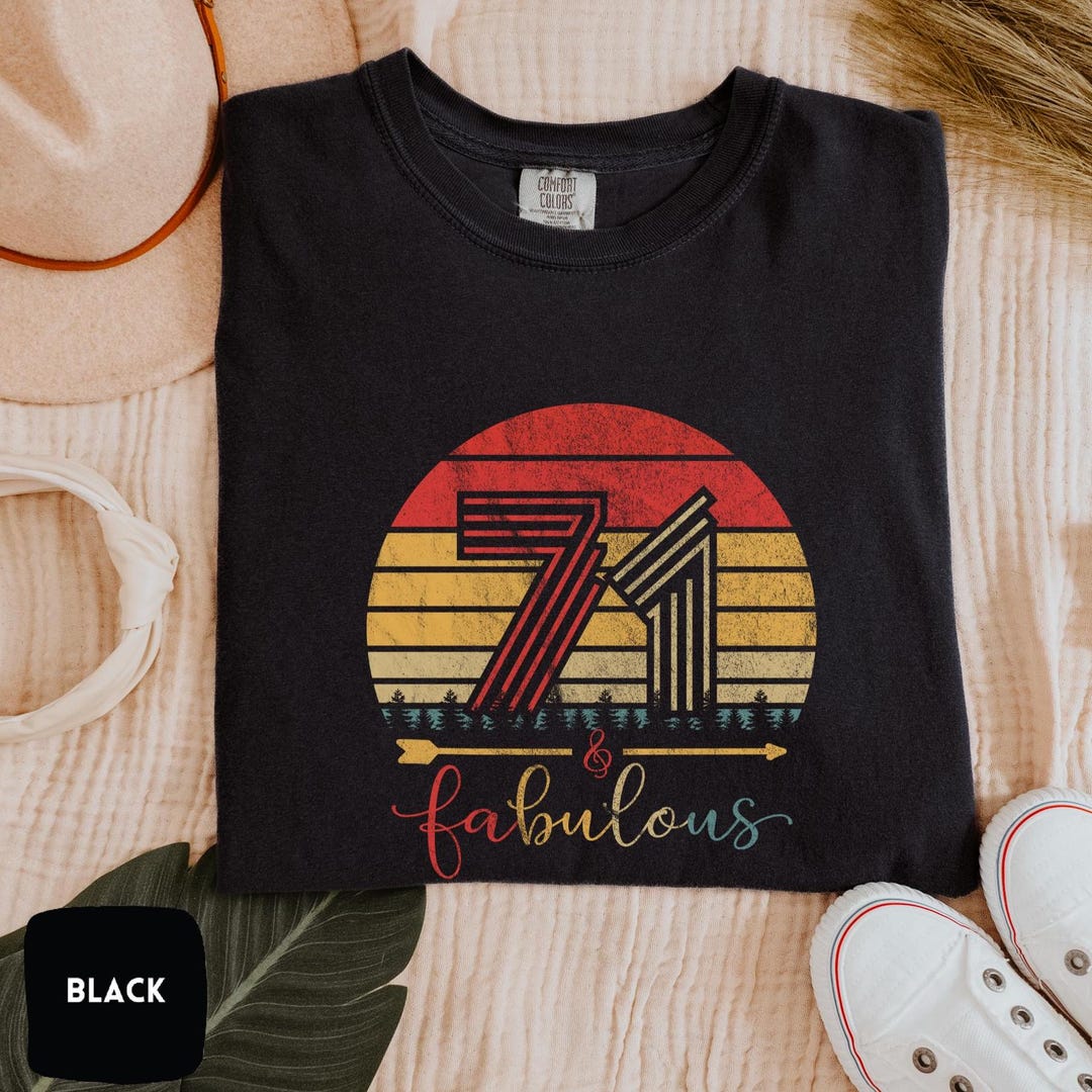 71st Birthday Shirt | 71 and Fabulous Shirt | 71st Birthday Gift ...