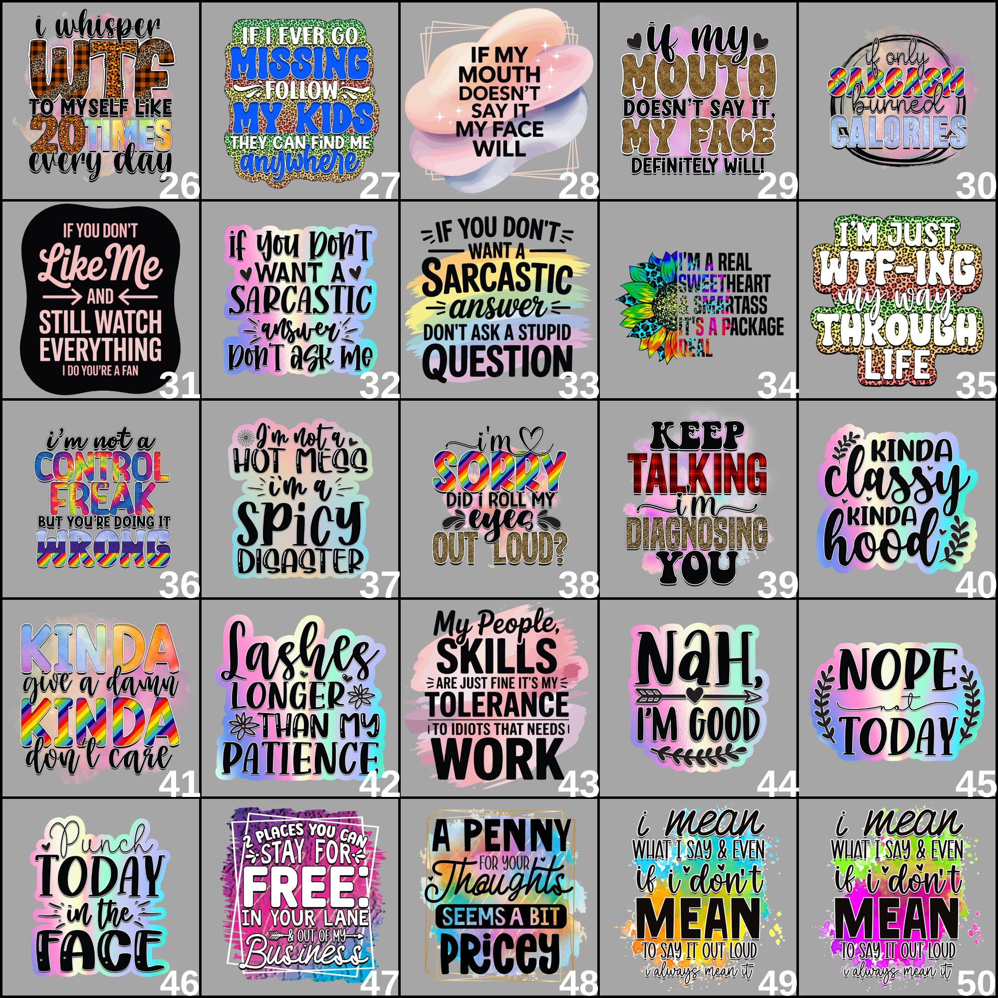 Sarcastic Quotes DTF Transfers Ready to Press for Tee Shirt Sweatshirt ...