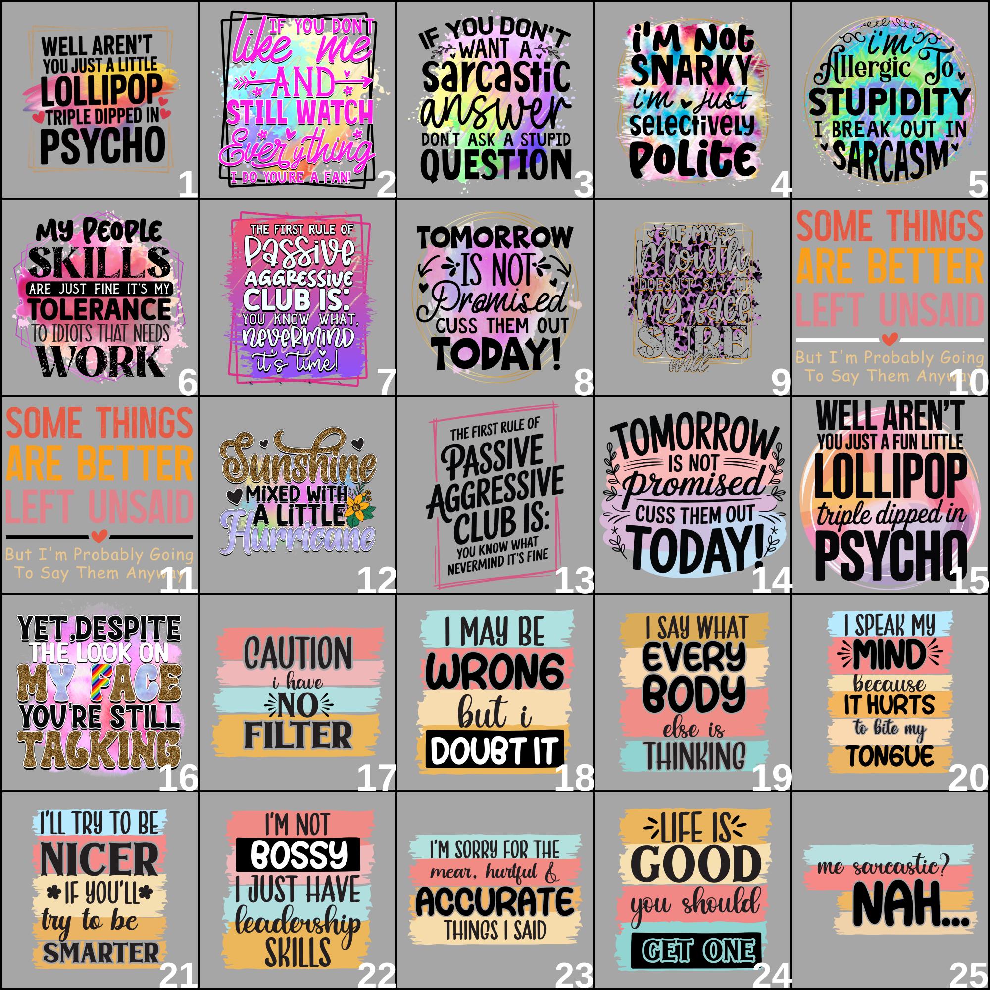 Sarcastic Quotes DTF Transfers Ready to Press for Tee Shirt Sweatshirt ...