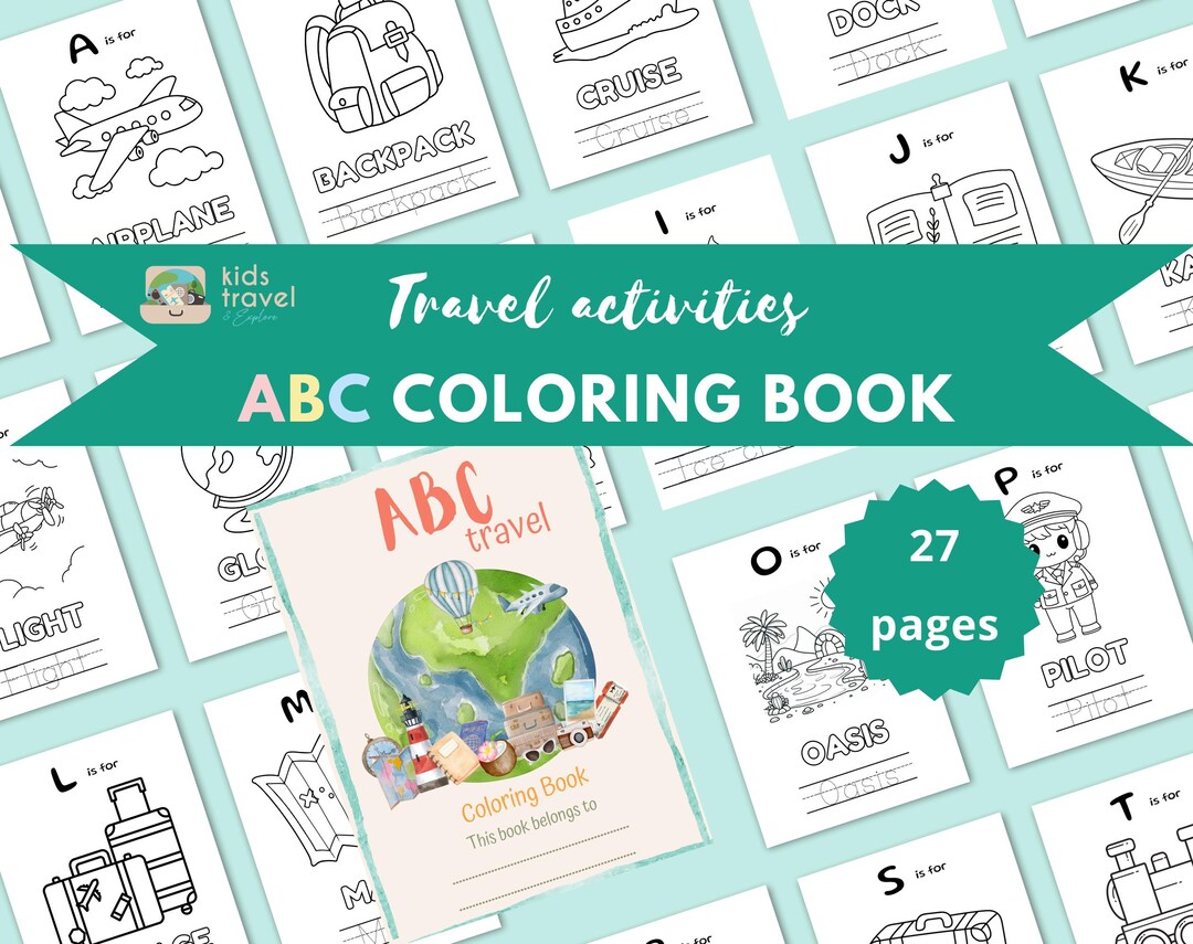 ABC Coloring Book | Travel Themed | Travel Busy Book | Coloring Pages ...