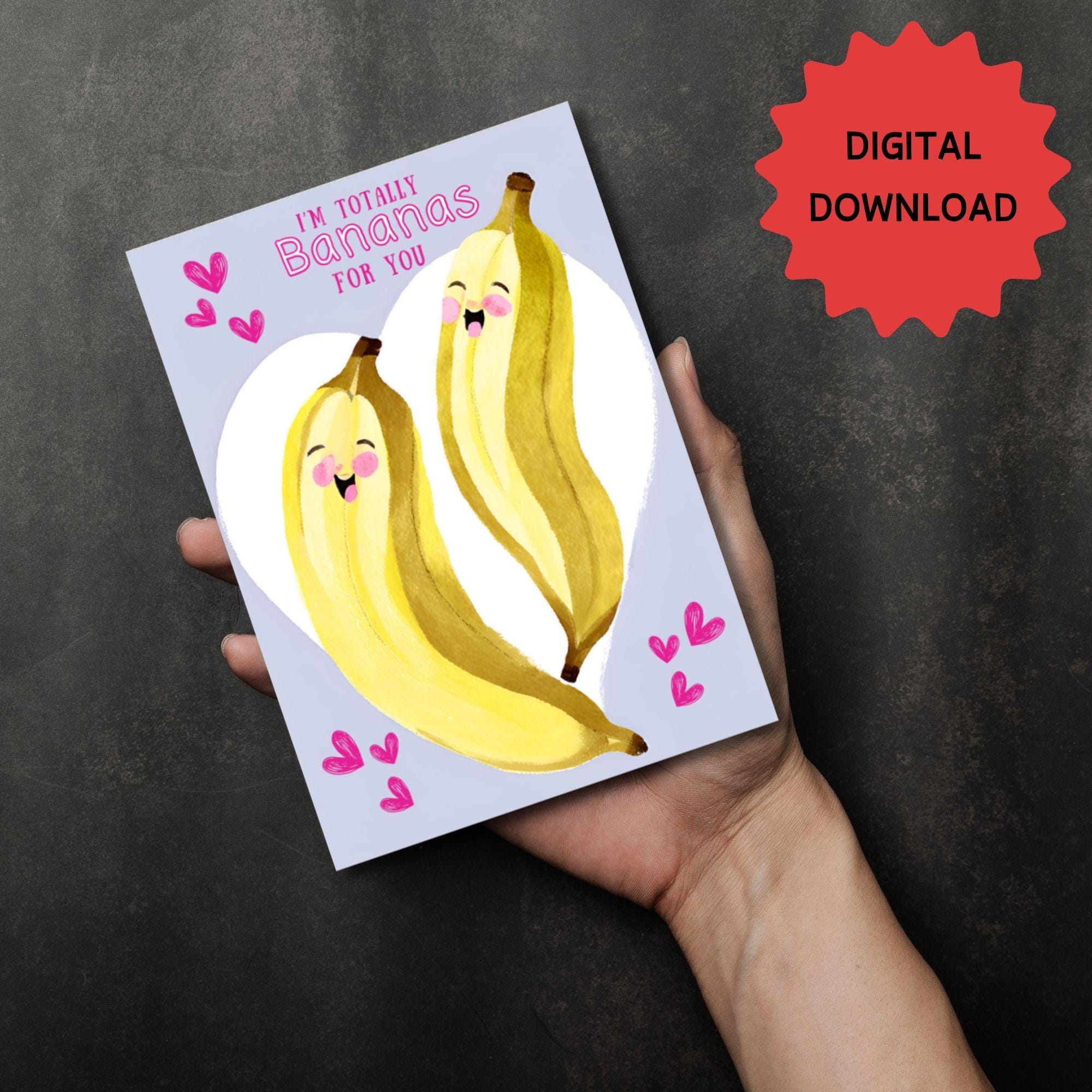 I'm Totally Bananas for You Valentines Day Card - Valentines Instant ...