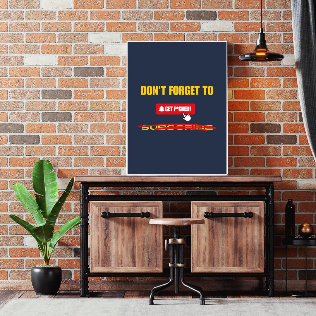 Don't Forget to Subscribe Poster Wall Art. Youtubers and Podcasters 4 ...
