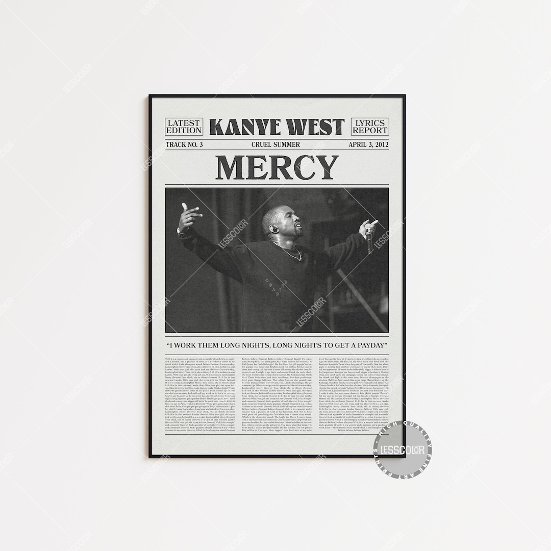 Kanye West Retro Newspaper Print, Mercy Poster, Mercy Lyrics Print ...