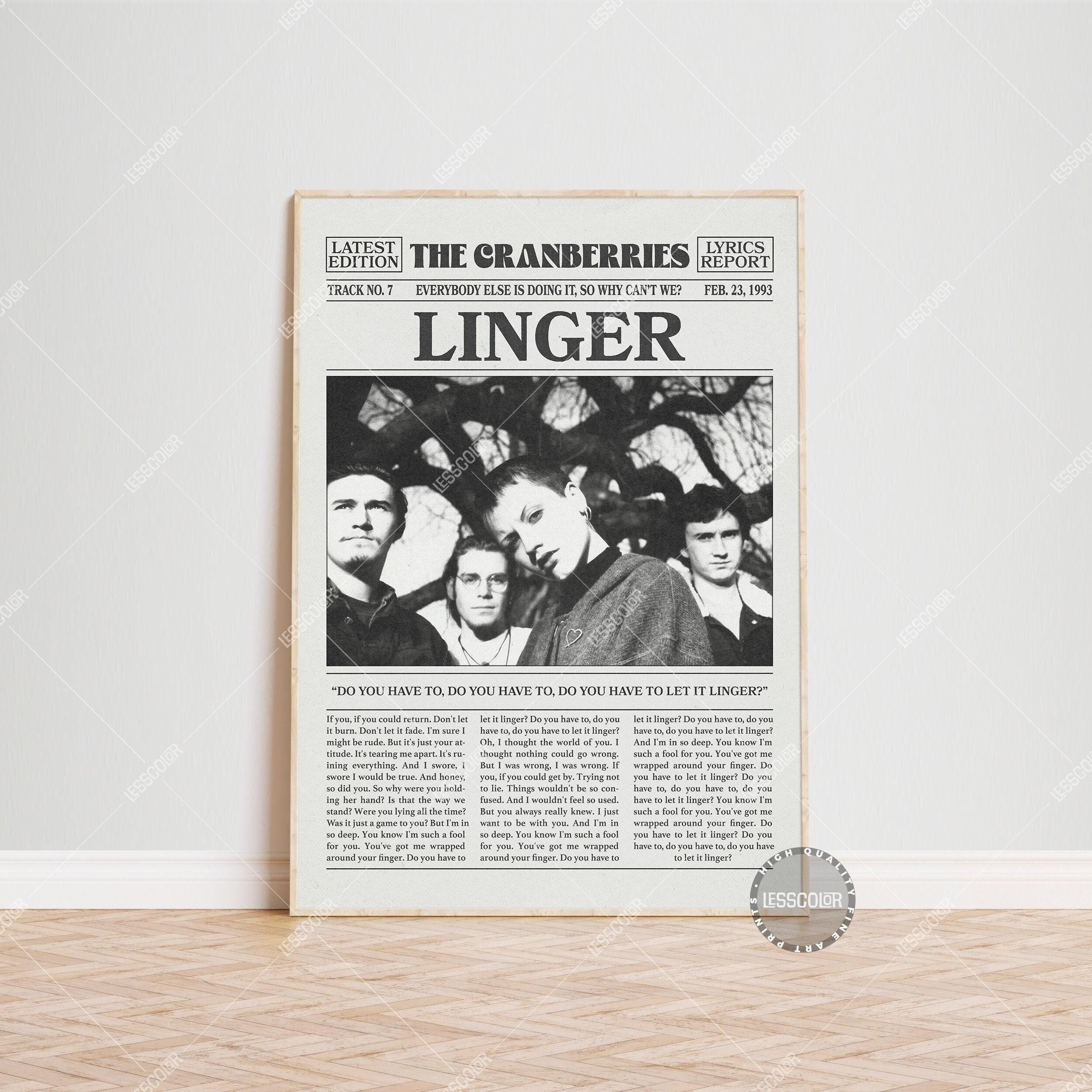 The Cranberries Retro Newspaper Print, Linger Poster, Linger Lyrics ...