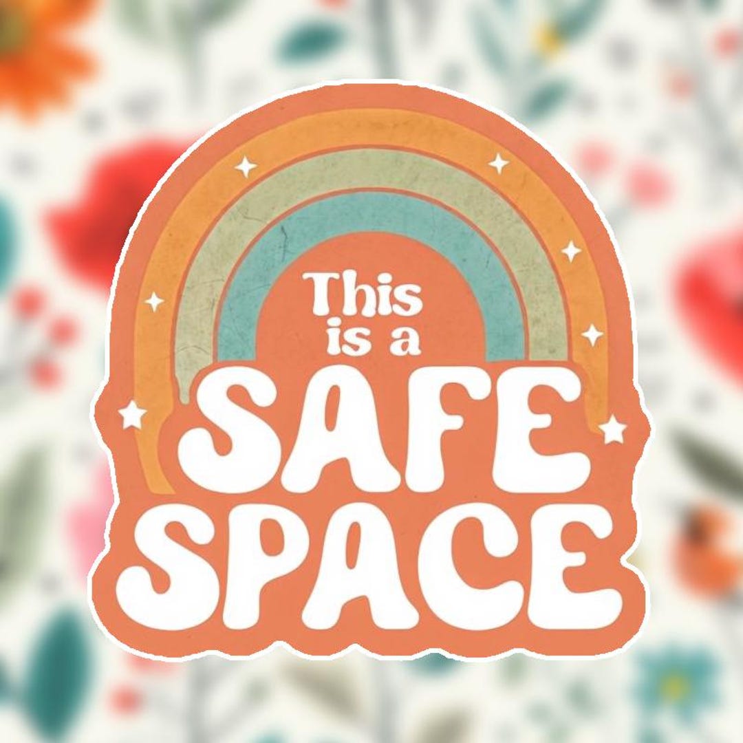 Safe Space Sticker - Etsy