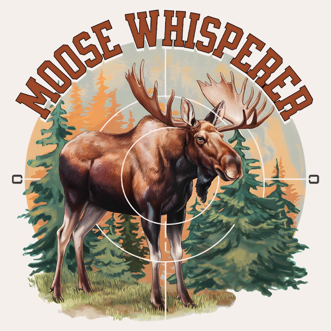 Hunting Moose PNG Sublimation Design | Wildlife Clipart | Moose Digital ...