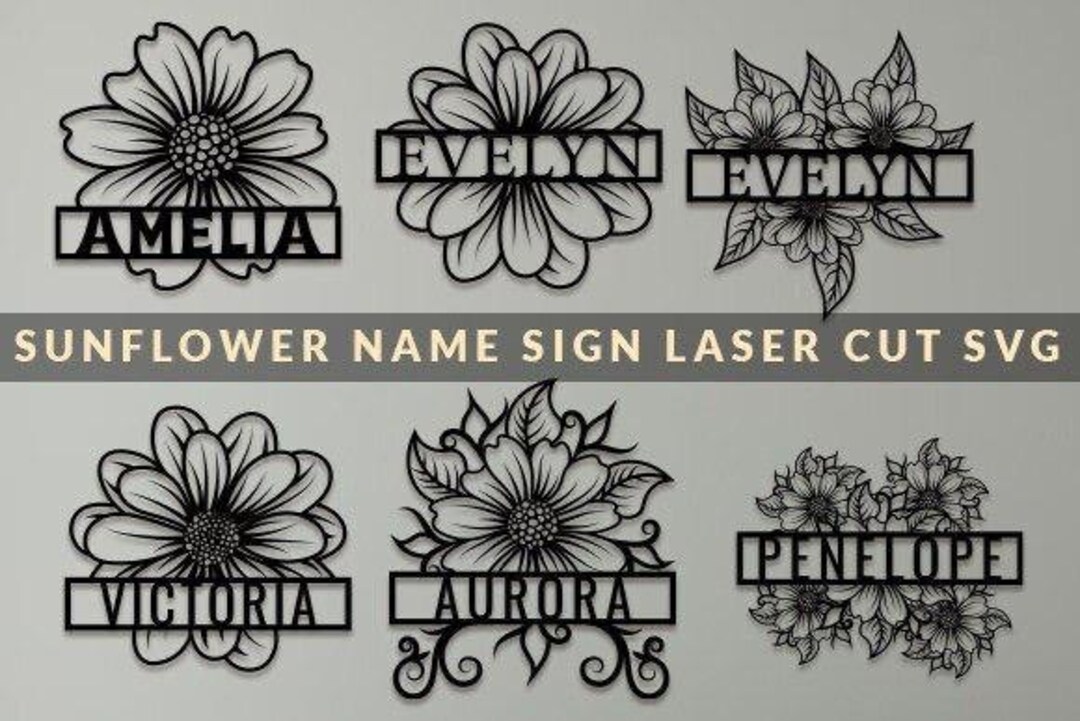 Sunflower Name Sign Laser Cut SVG - Etsy