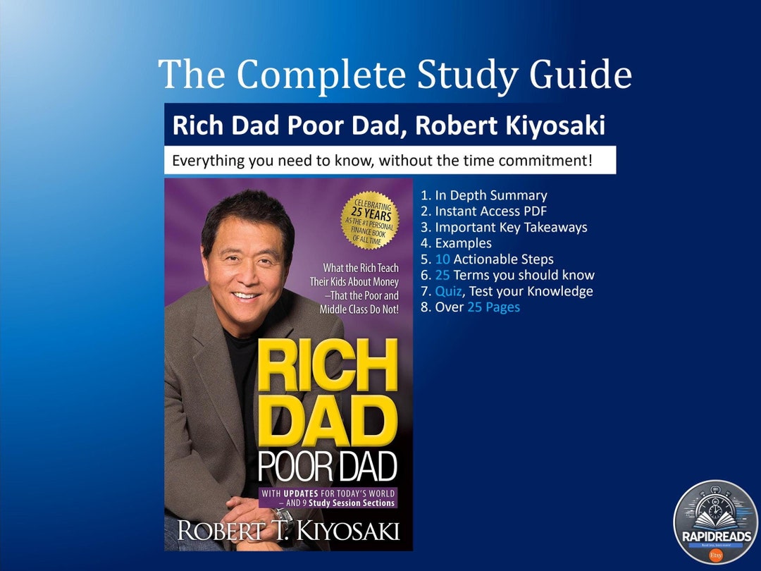 Rich Dad Poor Dad. Every Detail of the Book Under 20 Pages, the ...