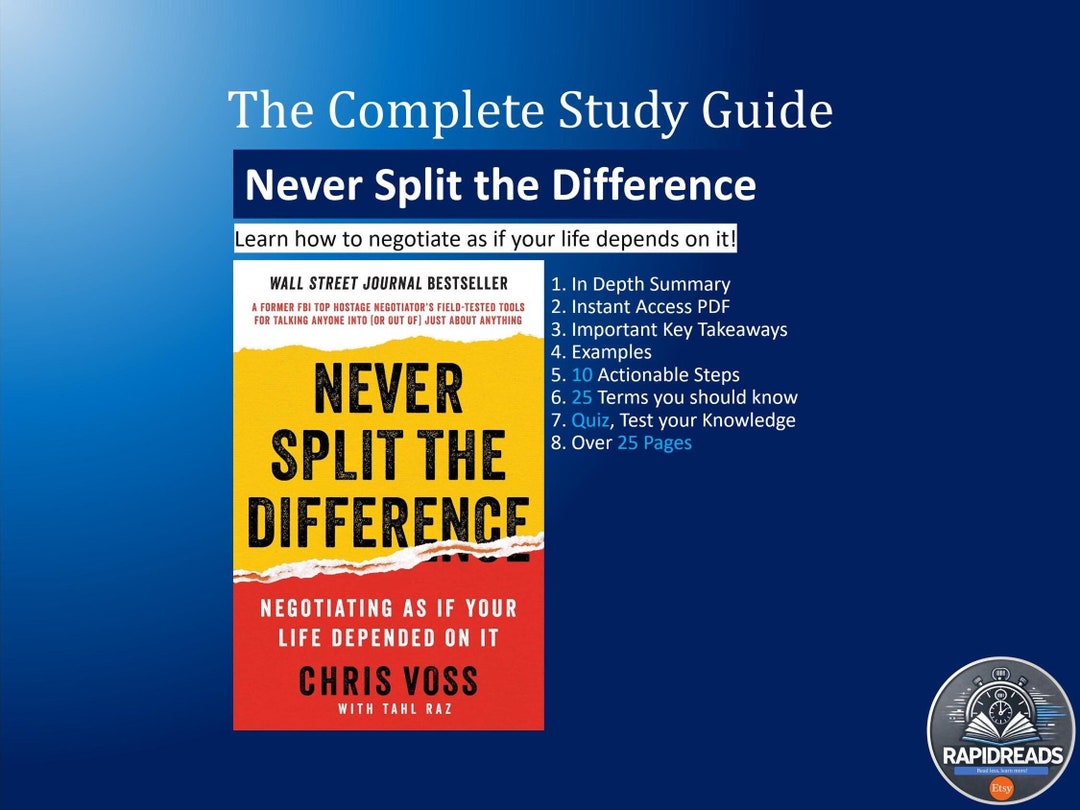 Never Split the Difference: Negotiating as If Your Life Depended on It ...