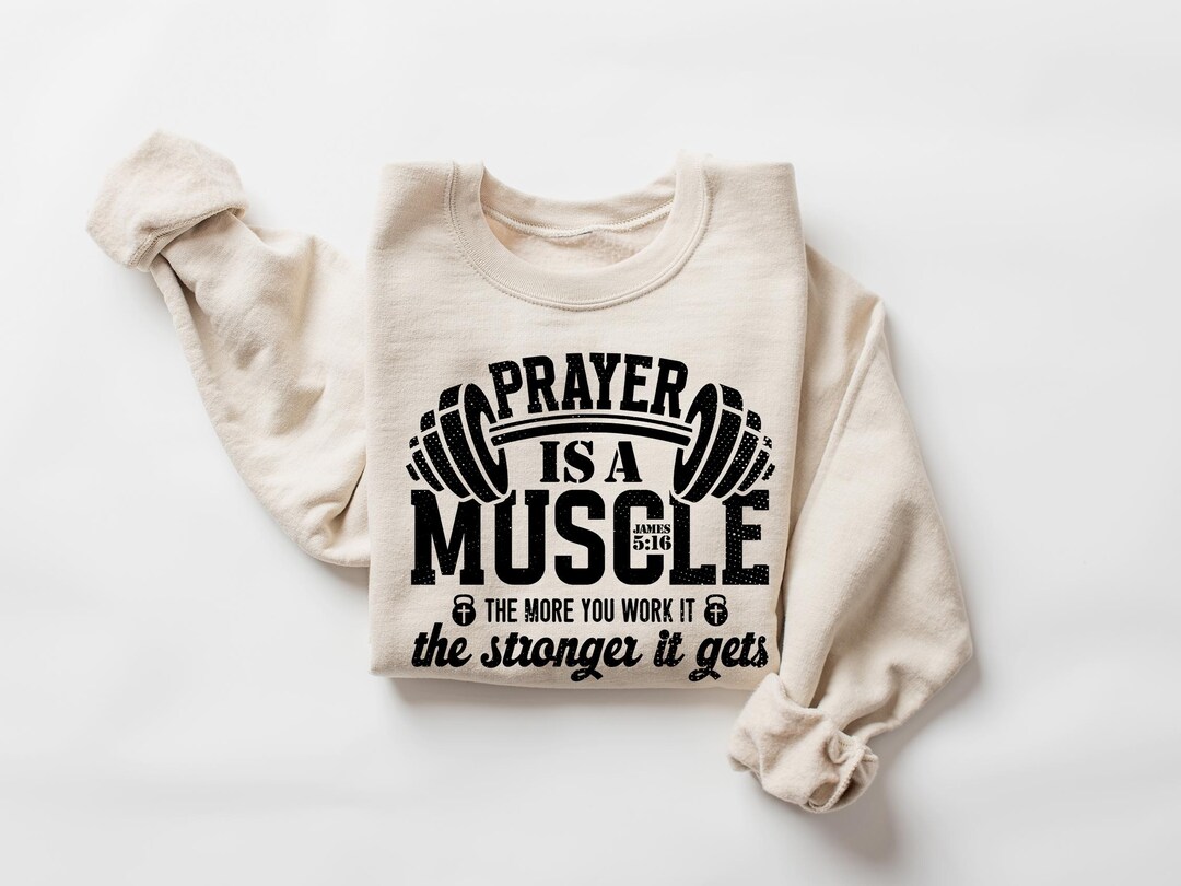 Prayer is a Muscle Shirt, James Verse Tshirt, Bible Verse Hoodie ...