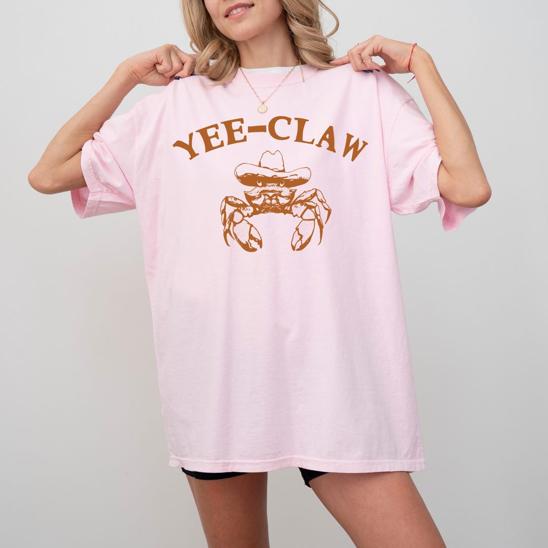 Comfort Colors ® Yee-claw Shirt, Yee Haw Crab Sweatshirt, Funny Cowboy Crab Tshirt, Sarcastic ...