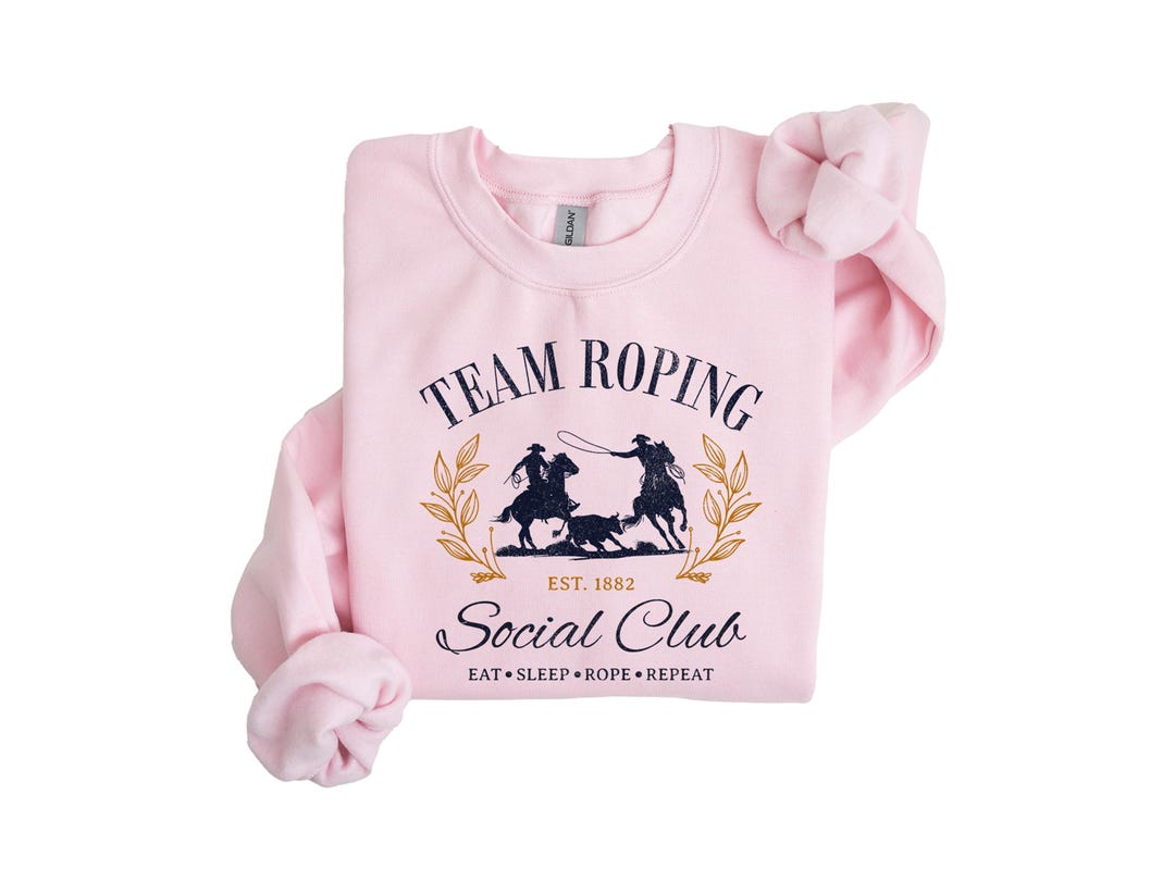 Team Roping Social Club Shirt, Team Roping Crew Sweatshirt, Calf Roping ...