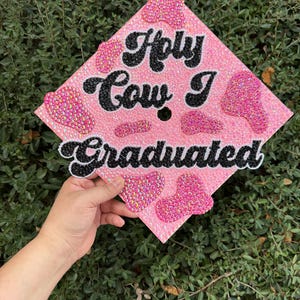 Ready to Ship Holy Cow I Graduated Bedazzled Bling Rhinestone Grad Cap ...