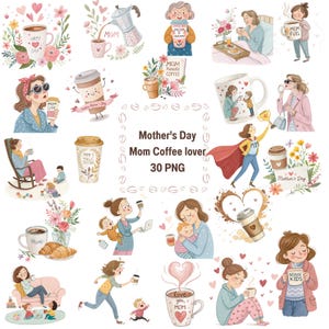 Mother's Day Coffee Lover Clipart Bundle - 30 PNG Digital Download ...