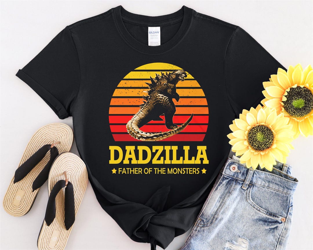 Dadzilla Father of the Monsters Vintage Tshirt Men Women Children Kids ...