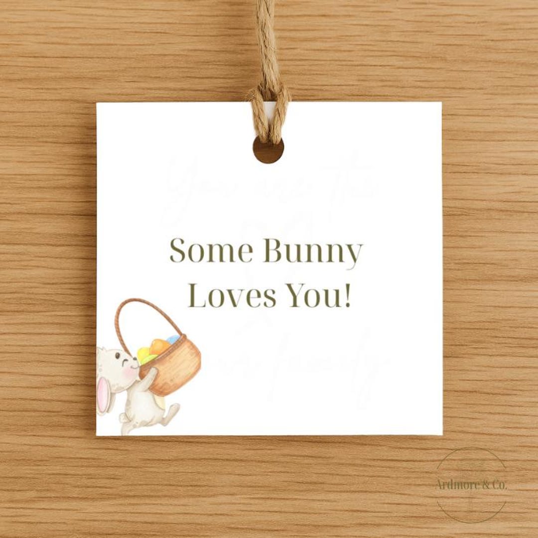 Easter Favor Tag, Some Bunny Loves You Gift Tag, Modern Minimal Easter ...