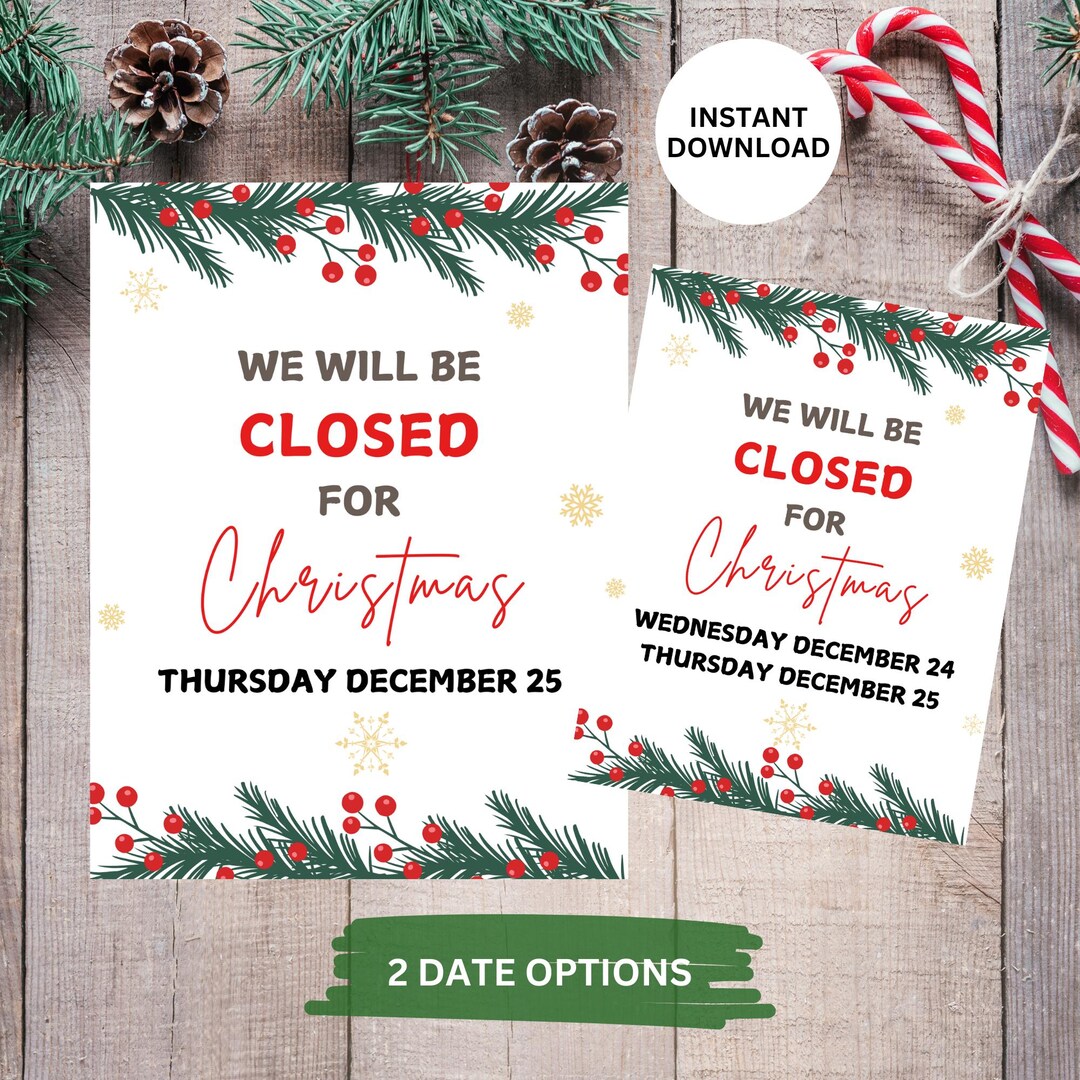 Closed for Christmas Sign Printable, Christmas Day Closed Sign for ...