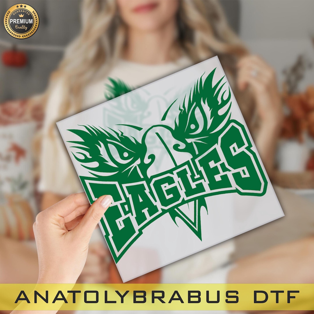 Eagles Dtf,custom PNG , Screen Print,ready to Press Dtf Transfer, Heat Press,ready to Press ...