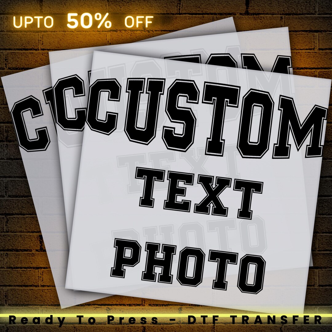 Custom Text Photo DTF, Personalized Ready to Press - Etsy