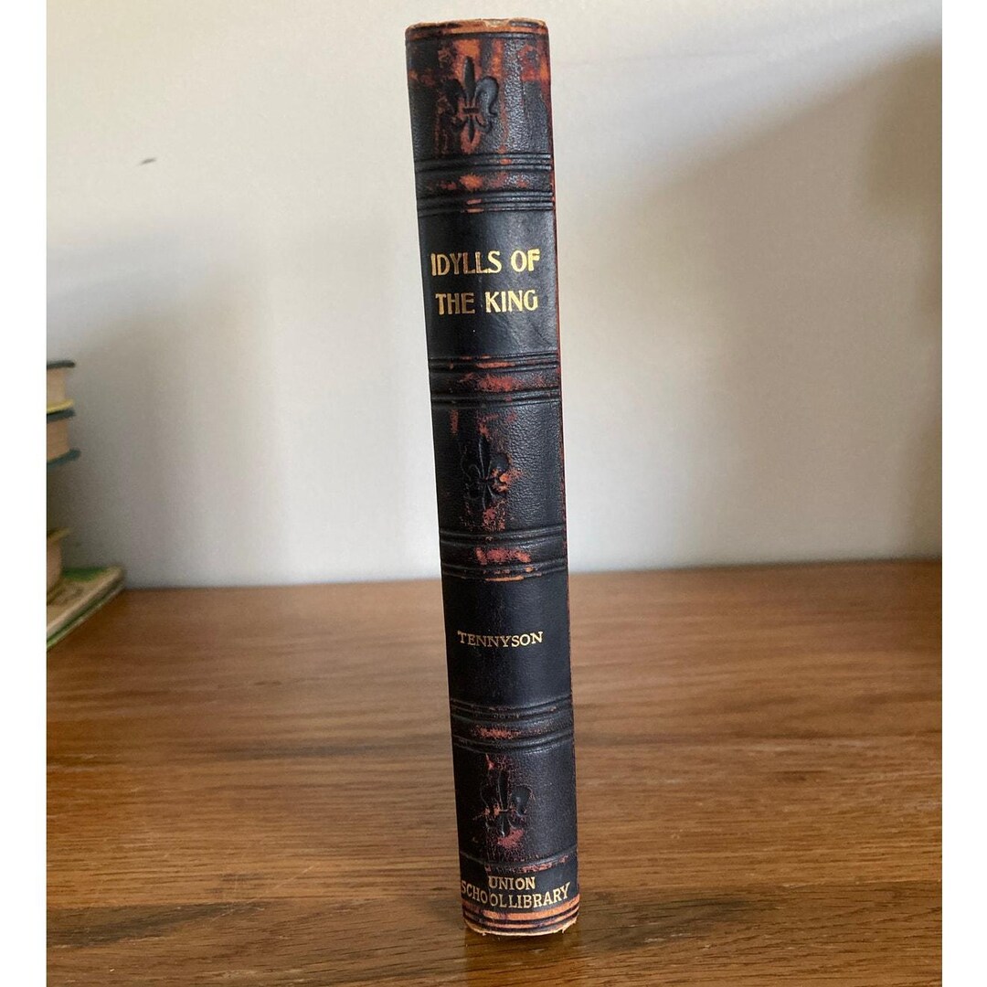 The Idylls of Kings by Lord Alfred Tennyson | 1900s | Antiquarian ...
