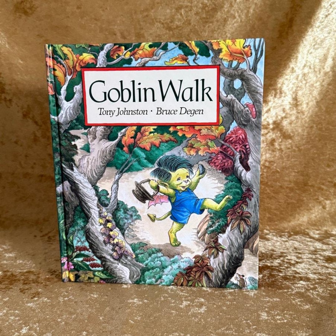Goblin Walk by Tony Johnston | 1991 | First Edition Vintage Picture ...