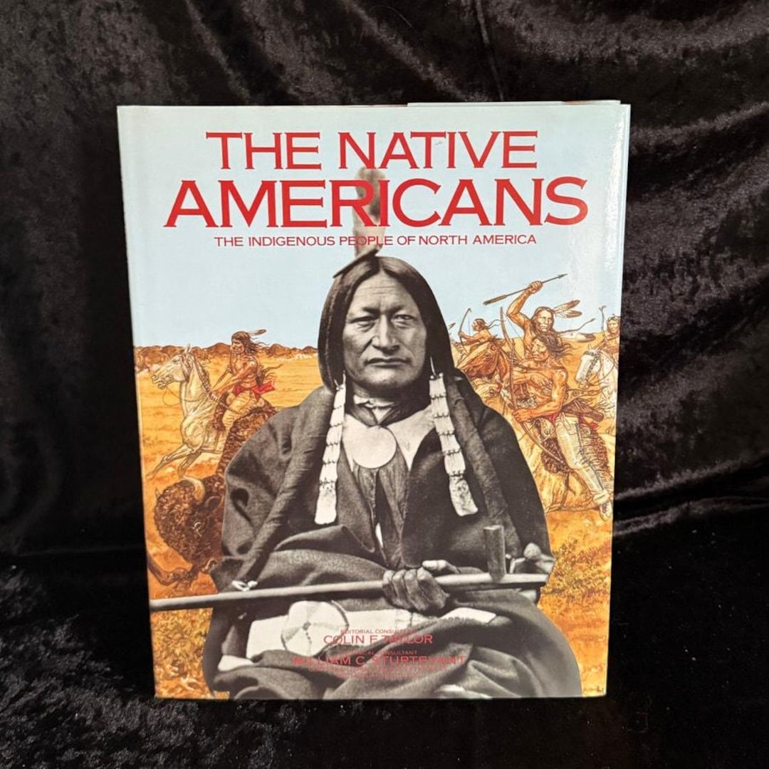 The Native Americans: the Indigenous People of North America | 1991 ...