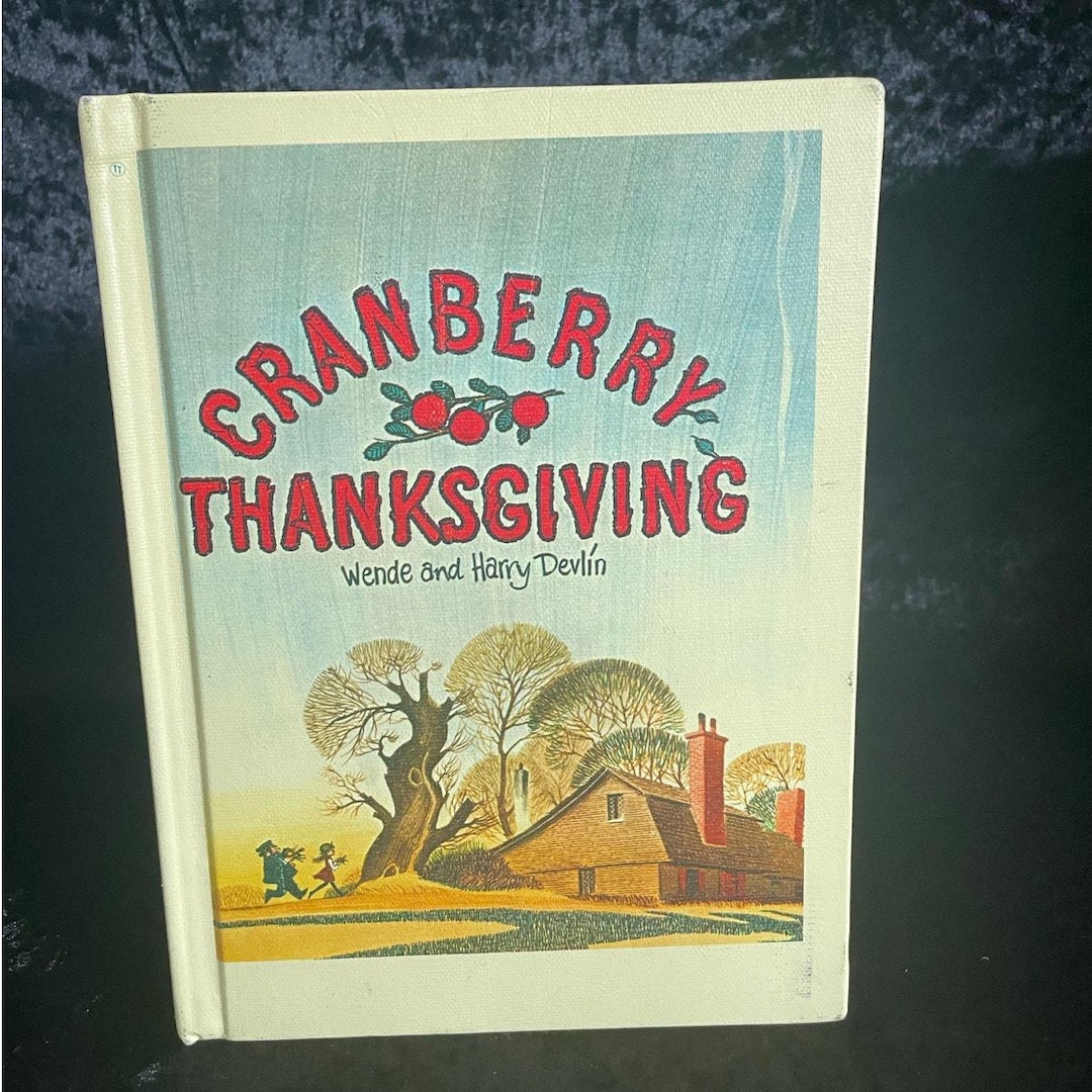 Cranberry Thanksgiving by Wende & Harry Devlin | 1971 | Ex-libris ...