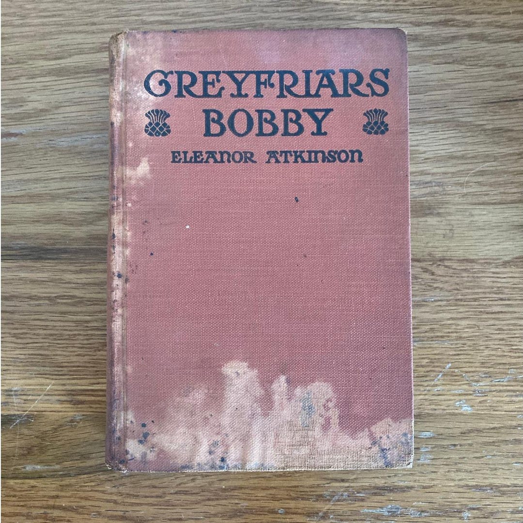 Greyfriar’s Bobby by Eleanor Atkinson | 1940 | Grosset & Dunlap - Etsy