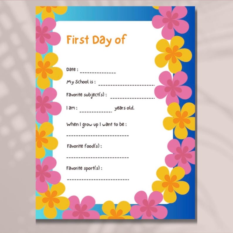 Printable First Day of School Print Out, Fill Out, New School Year ...
