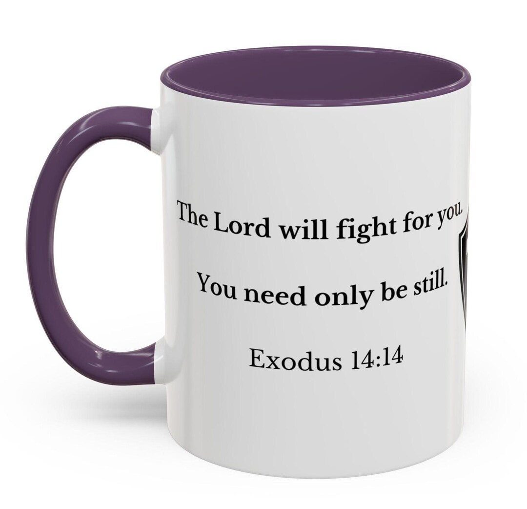 Inspirational Scripture Coffee Mug, the Lord Will Fight for You, Exodus ...