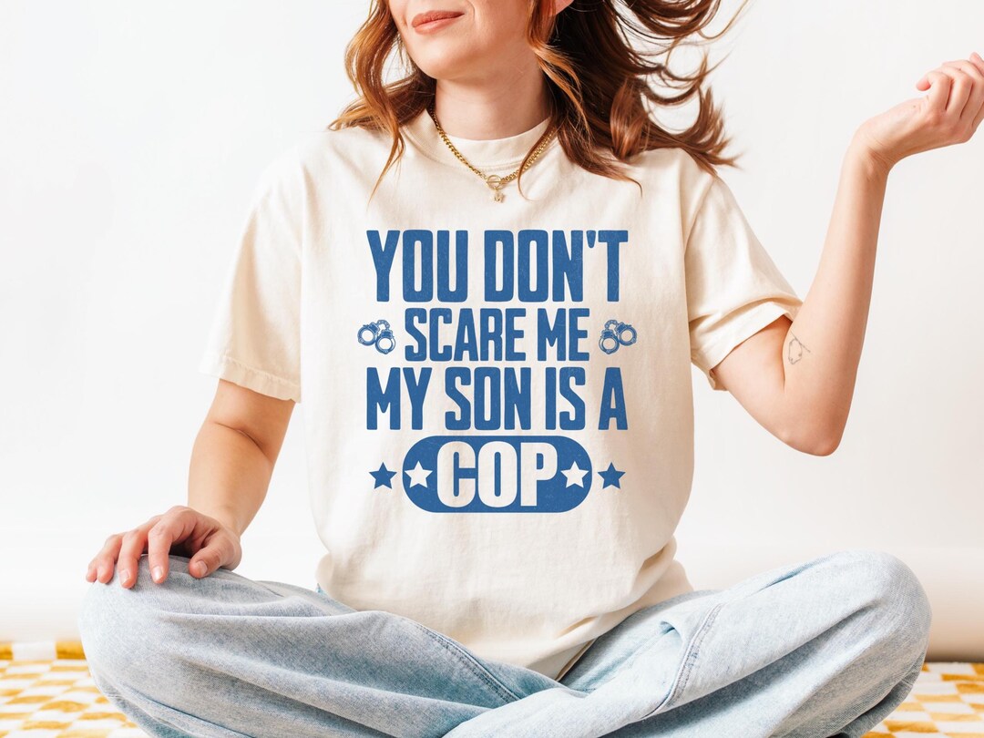 Funny Cop Shirt Son is a Cop Shirt Thin Blue Line Shirt Police Mom Dad ...