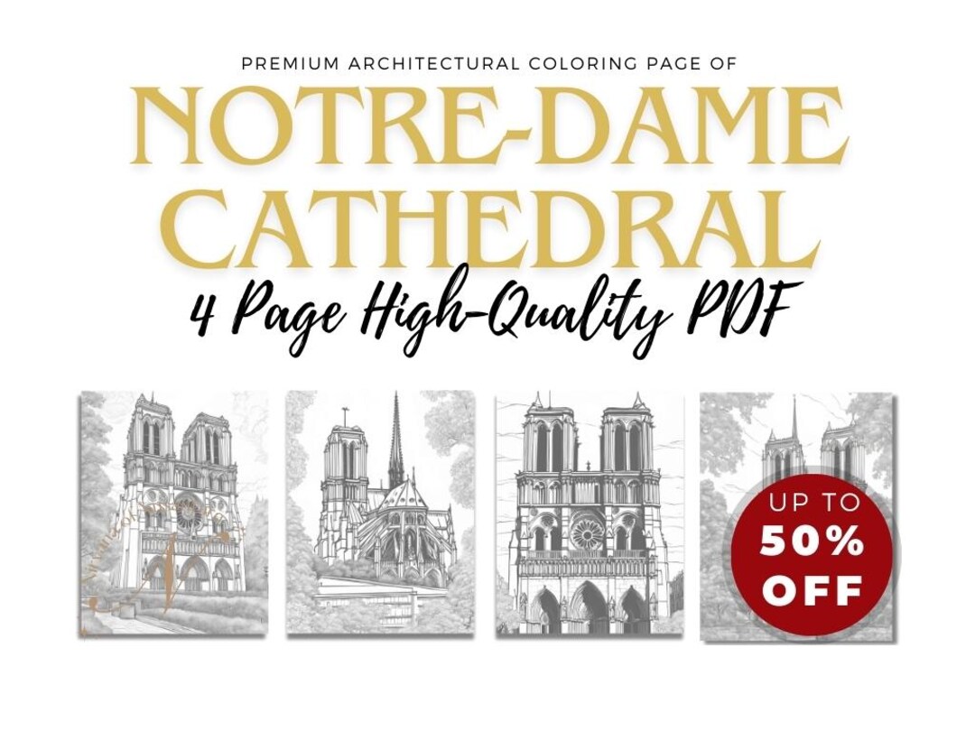 Coloring Page of 4 Pack Premium Notre Dame Cathedral Paris Art 50% off ...