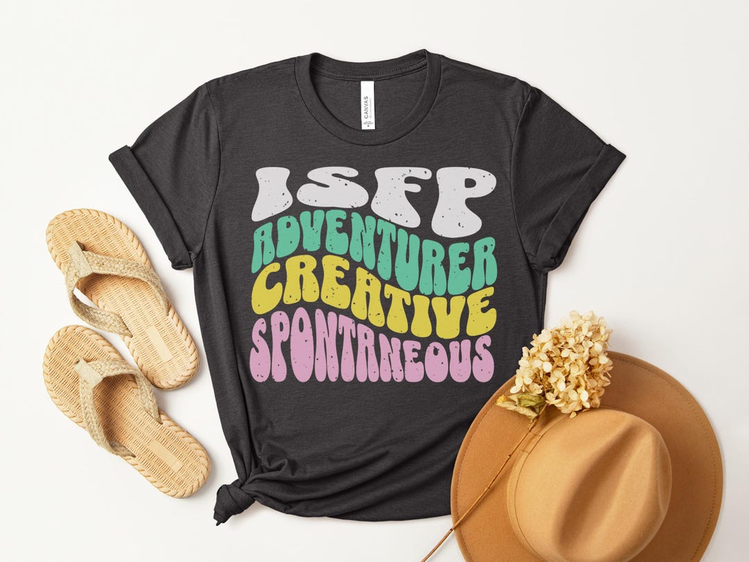 Groovy ISFP Shirt, MBTI Shirt, Adventurer, Myers-briggs Shirt, 16 ...