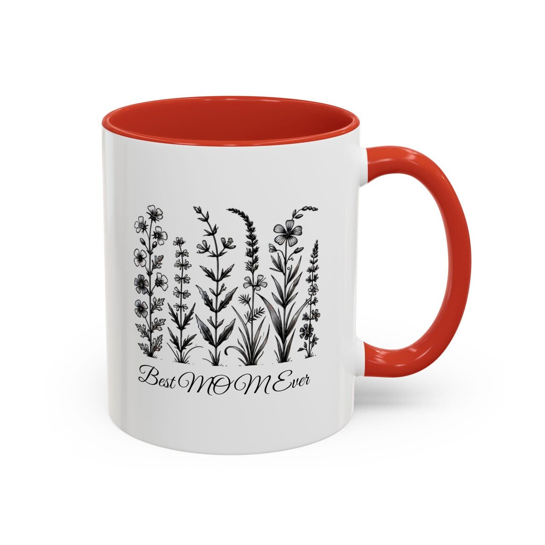 Best Mom Ever Mug, Mom Lovers Mug, 11oz,15oz Coffee Cup, Best Sellers ...
