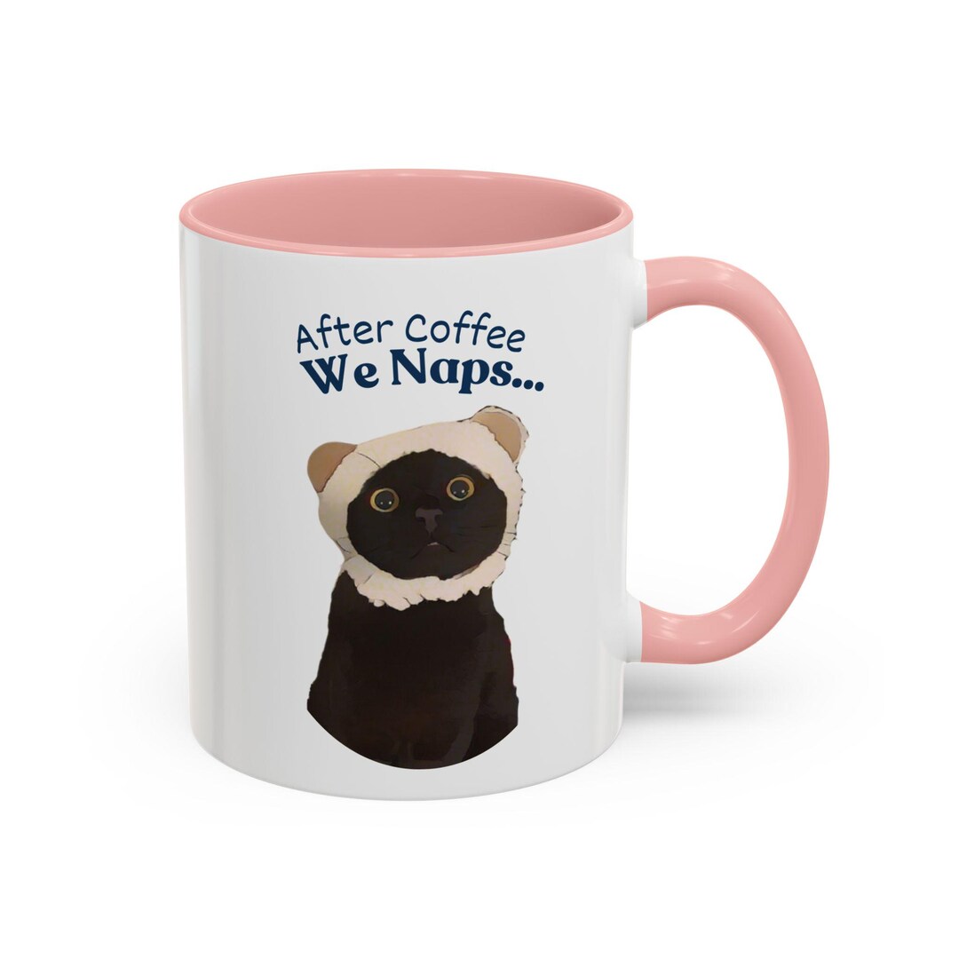We Naps | Funny Cat Coffee Mug - Etsy